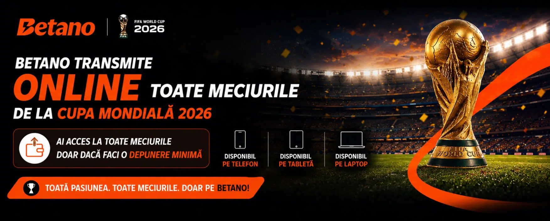 Unde se difuzează Cupa Mondială 2026 | Program TV